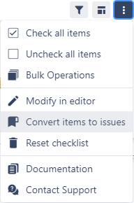 Converting checklist items to issues or subtasks